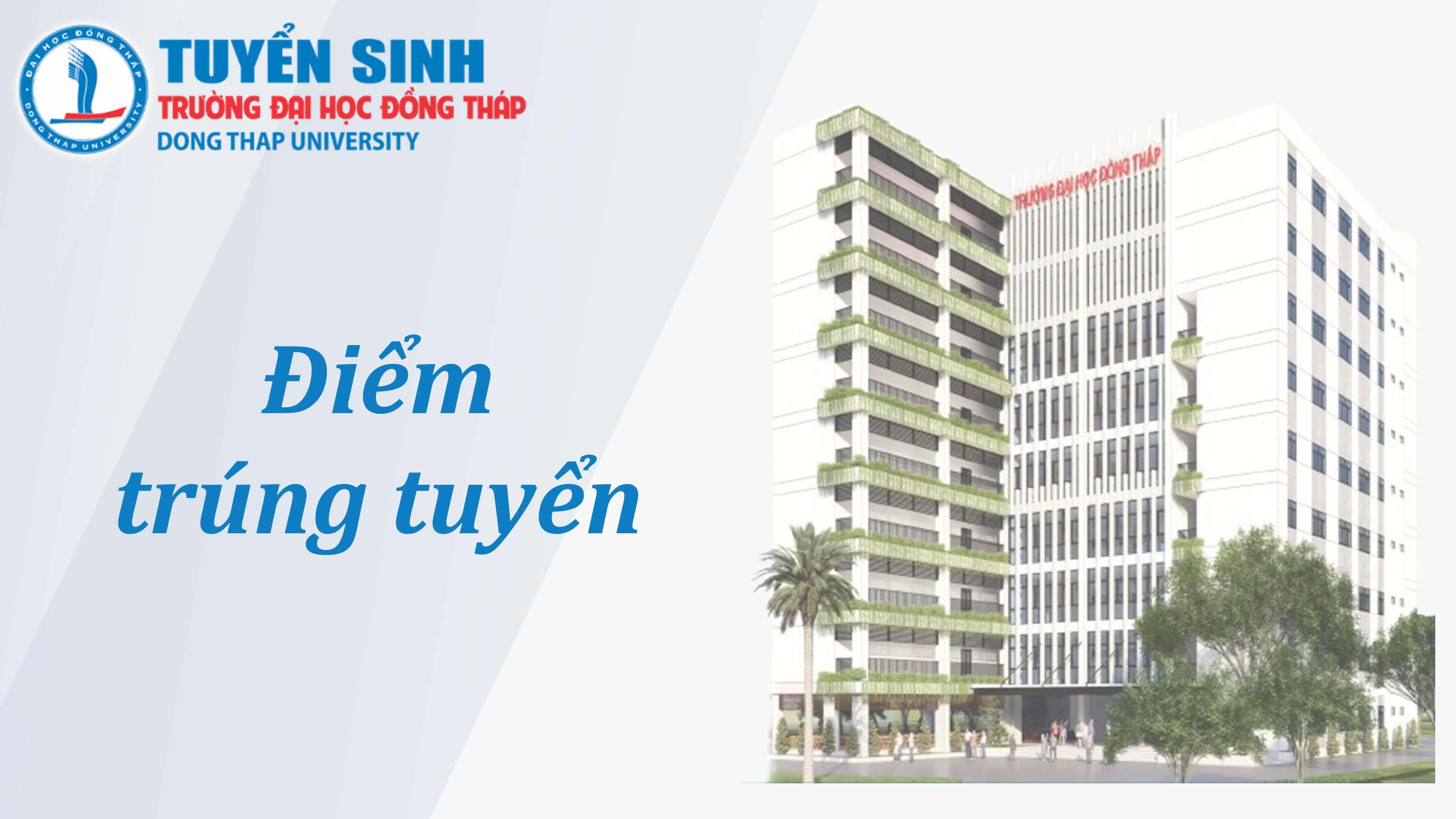 Điểm trúng tuyển - Phòng Bảo đảm chất lượng